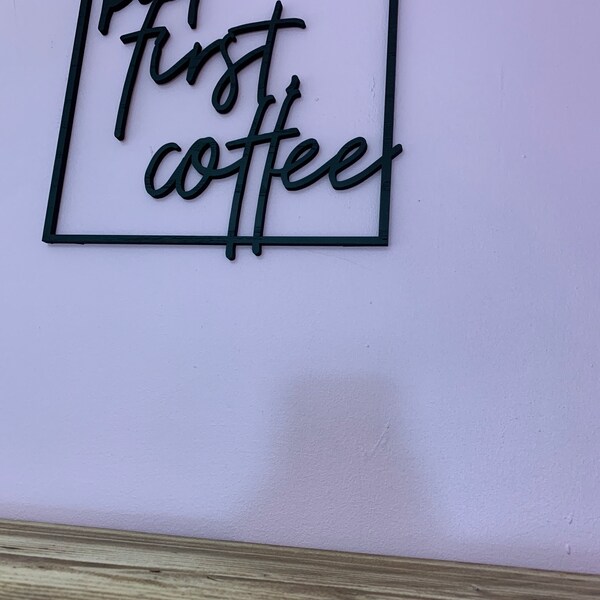 But First Coffee - Wall Sign - Wooden - Art Hallway Entrance Kitchen ...