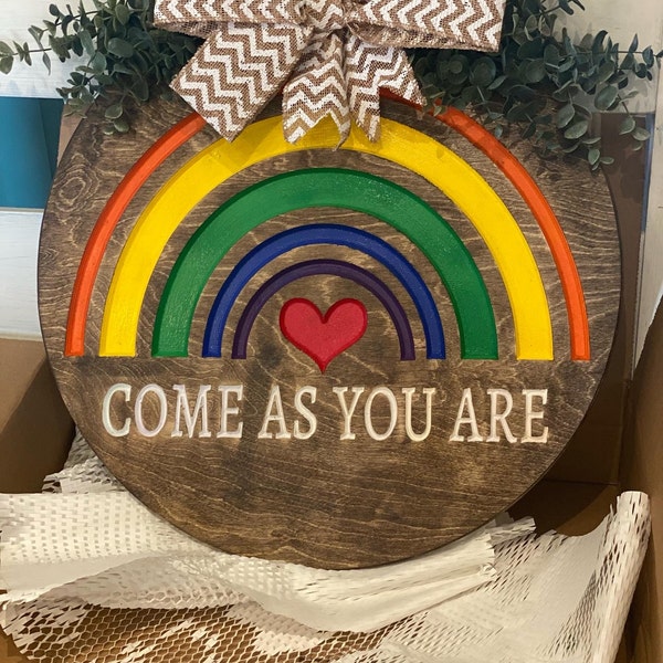 Come as You Are Door Hanger / Rainbow Door Decor / Rainbow / LGBTQIA+ ...