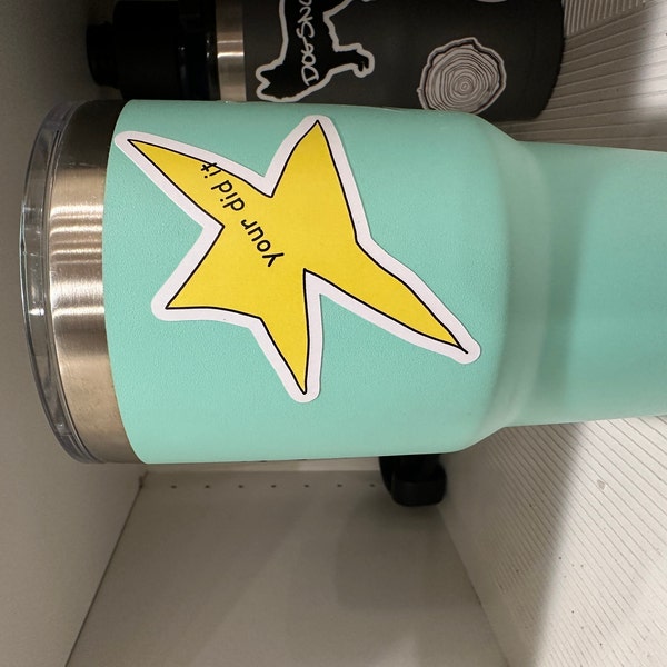 Your Did It Meme Star Sticker, Meme Sticker, Funny Sticker, Your Did It ...