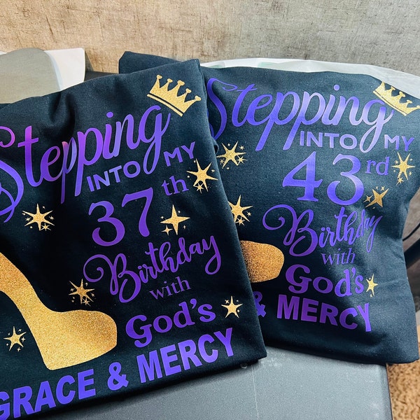 Stepping Into My 52nd With God's Grace and Mercy SVG, 52nd Birthday Svg ...