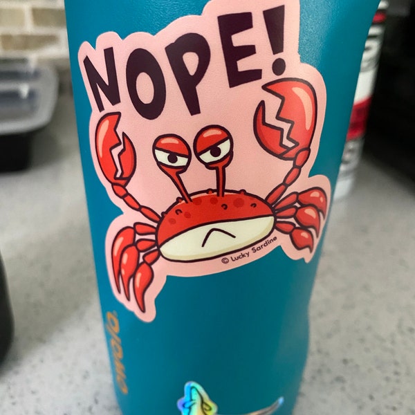 Crab Vinyl Sticker, Funny Crab Sticker, NOPE Sticker, Fish Sticker ...