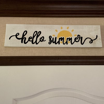 Hello Summer Sign / Summer Wall Sign / Summertime Home Decor - Etsy