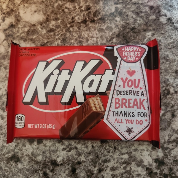Printable Father's Day Tag for Kitkat – You Deserve a Break – Candy Bar ...