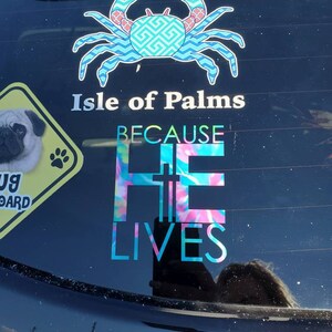 Because He Lives Vinyl Decal, Christian Car Decal, Colorful Faith ...