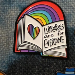 Libraries Are for Everyone Enamel Pin Librarian Pride - Etsy