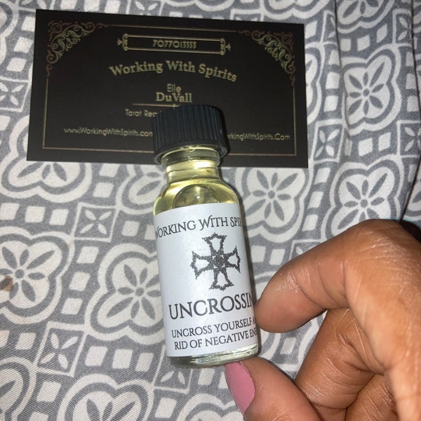 Uncrossing Oil - to Uncross and Cleanse Bad Energies and Bad Works off ...