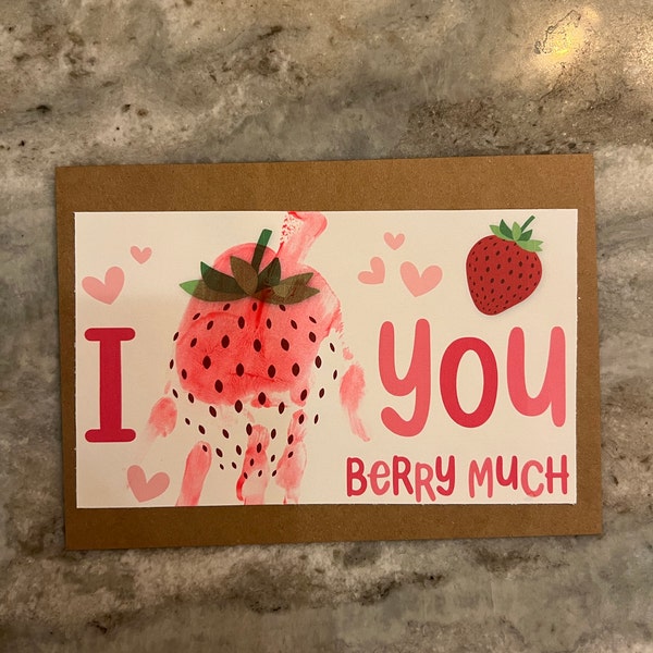 I Love You Berry Much / Happy Valentine's Day / Footprint Handprint DIY ...