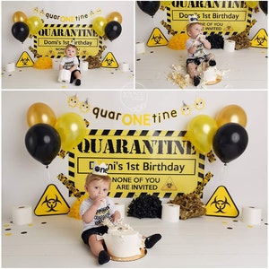 Quarantine First Birthday, Quarantined One, No One Allowed, Quaronetine ...
