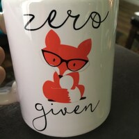 Zero Fox Given Coffee Mug, Coffee Cup, Large Coffee Mug, Statement Mug, Sassy Mug, Large Mug ...