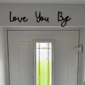 Love You Bye Wooden Script Sign Entryway Hallway Sign Letters Painted ...