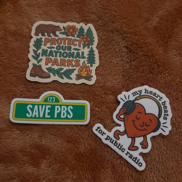 Save Our National Parks Stickers, Protect Public Media, Protect Our ...