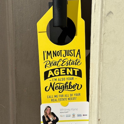 I'm Not Just a Real Estate Agent, I'm Also Your Neighbor Door Hanger ...
