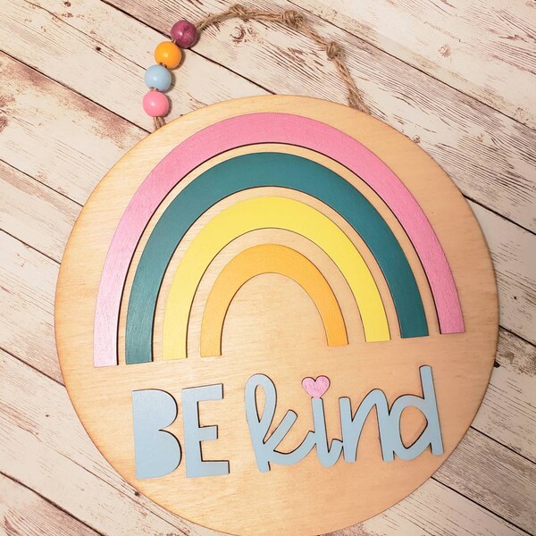Be Kind Rainbow Round Sign SVG, Rainbow SVG, Spring Svg, Laser Ready ...