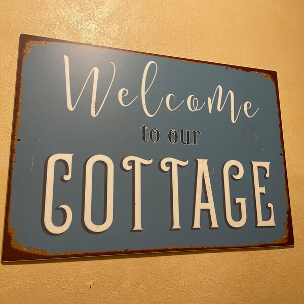 WELCOME to Our COTTAGE SIGN, Cottage Signs, Cottage Decor, Cottage ...