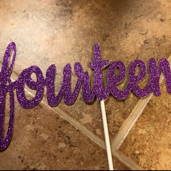 Fourteen Cake Topper, 14th Birthday Cake Topper, 14th Cake Topper, 14 ...