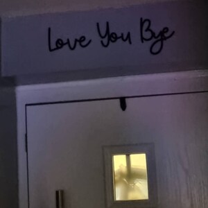 Love You Bye Wooden Script Sign Entryway Hallway Sign Letters Painted ...