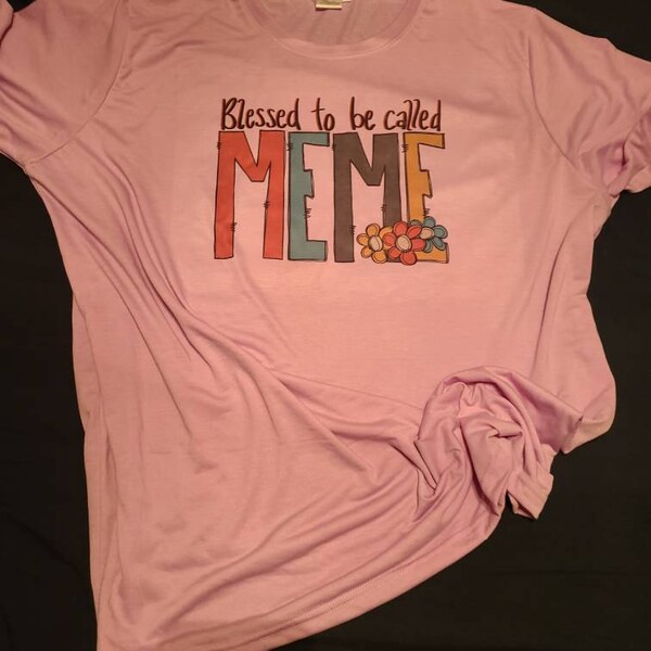Blessed to Be Called Meme, PNG Digital Design, Mother's Day Sublimation ...