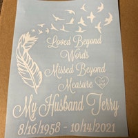 Loved Beyond Words, Missed Beyond Measure Car Decal, in Loving Memory ...