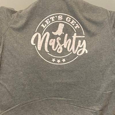 Lets Get Nashty SVG Smashed in Nash SVG Nash Bash Png Nashville ...