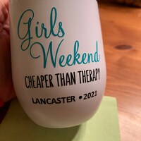 Girls Weekend Cheaper Than Therapy DECALS for Wine Glass, Yeti or ...