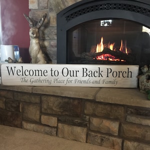 S 921 Hand Made, Wood, Long Sign. welcome to Our Back Porch the ...