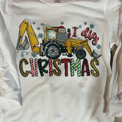 I Dig Christmas Png, Christmas Png, Merry Christmas, Backhoe Loader ...