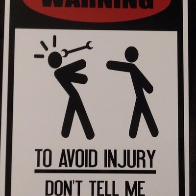 WARNING to Avoid Injury Sign Work Shop Home Garage Men Vinyl Wall ...
