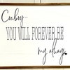 You Will Forever Be My Always, Printable Wedding Sign, Wedding Sign Svg ...