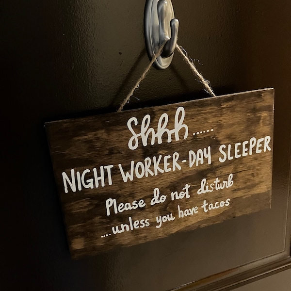 Night Shift Worker Sleeping Wood Door Sign, Do Not Disturb Sign, Nurse ...