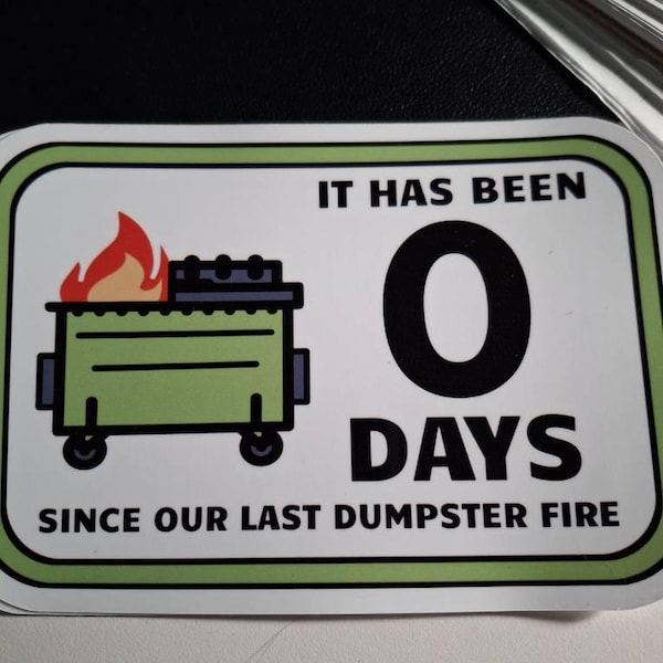 Dumpster Fire Work Humor Sticker, Dumpster Fire Response Team, Employee ...