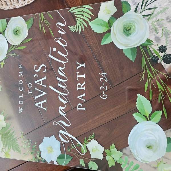 Floral Graduation Welcome Sign, Made of Acrylic, 18x24 Acrylic Sign ...