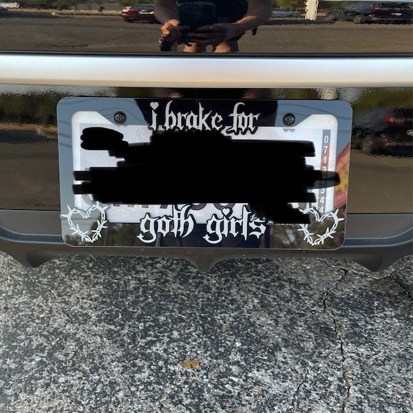 I Brake for Goth Girls CAR License Plate Frame Cover - Etsy
