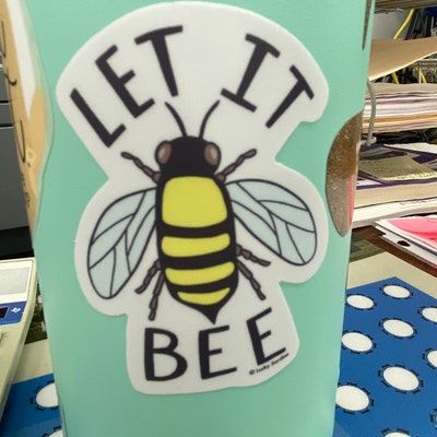 Bee Vinyl Sticker Let It Be Sticker Let It Bee Bee Sticker - Etsy