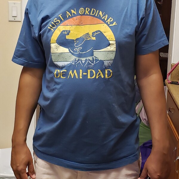 Just an Ordinary Demi Dad Moana Inspired Maui Demigod Awesome Dad Tee ...