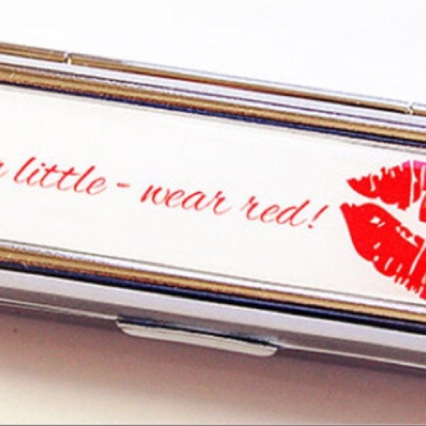 Lipstick Case, Lipbalm Case, Live a Little Wear Red, Lipstick Holder ...