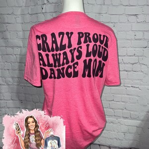 Crazy Proud Always Loud Dance Mom SVG, Trendy Dance Svg, Trendy Dance ...