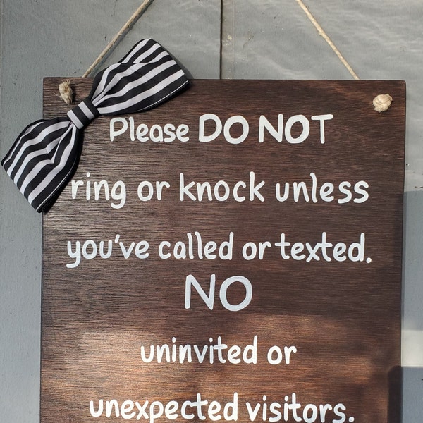No Visitors Sign, No Visitors, Do Not Disturb Sign, No Uninvited Guests ...