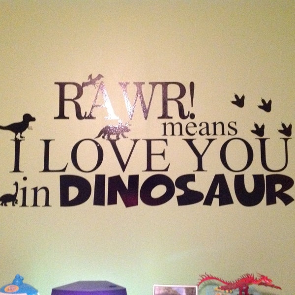 Rawr! Means I Love You in Dinosaur • Bedroom Decor • Boy or Girl ...