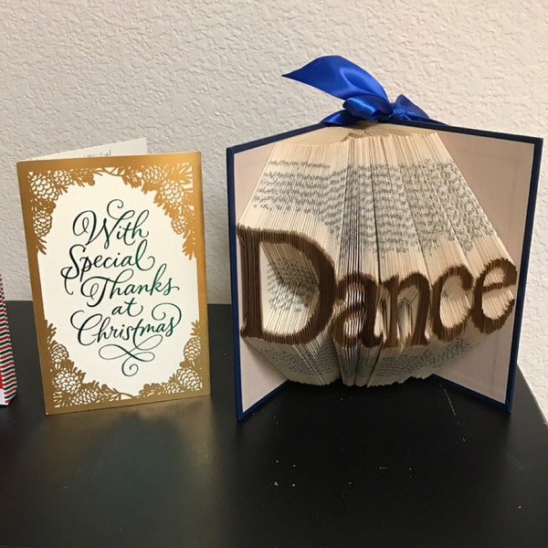 Dance - Folded Book Art - Fully Customizable, Dance Teacher Gift ...