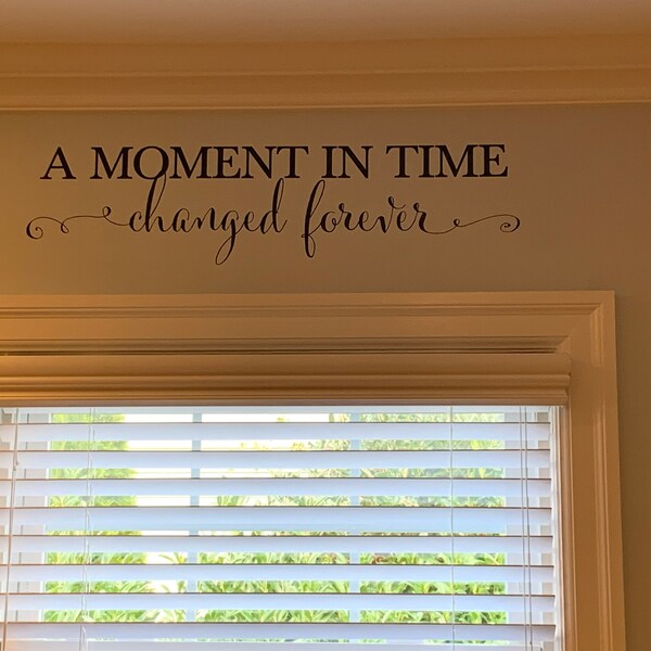 A Moment in Time Changed Forever, Photo Picture Wall Vinyl Wall Decal ...