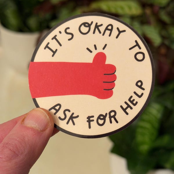 It's Okay to Ask for Help Sticker, Mental Health Sticker, Therapist ...