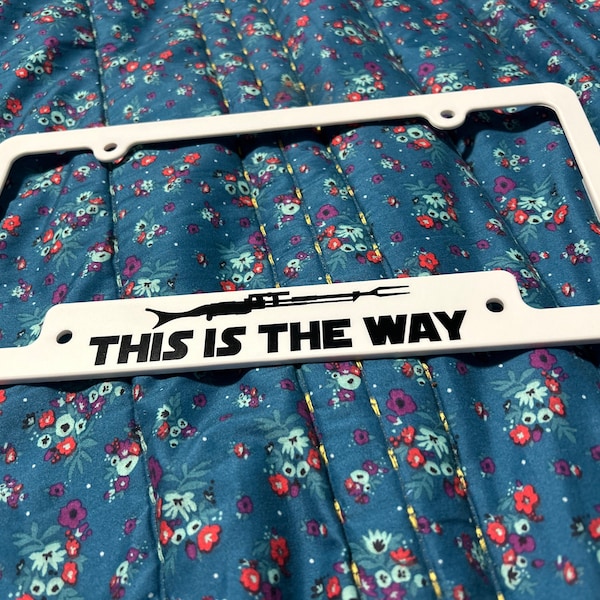 Mandalorian Inspired This is the Way License Plate Frame, Jedi Inspired ...