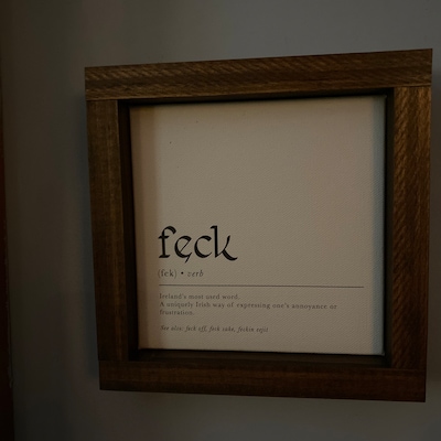 Feck Definition St Patrick's Day Decor, Celtic Signs, Irish Definitions ...