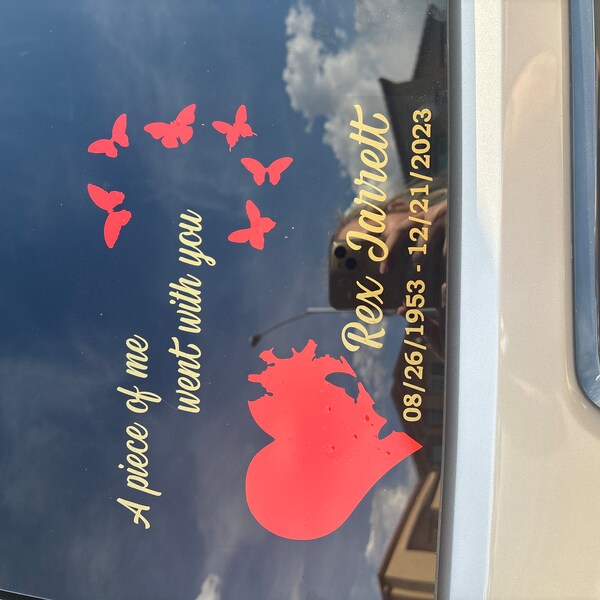 A Piece of Me Went With You Memorial Car Decal, Custom in Loving Memory ...