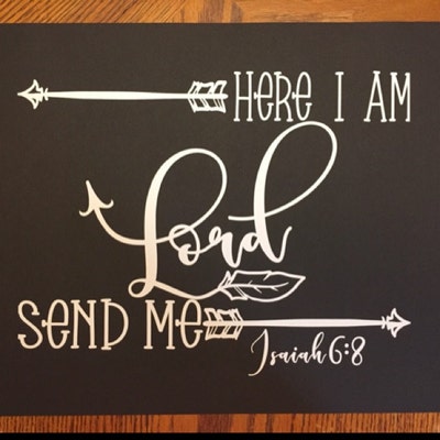 Here I Am Lord Send Me SVG, Bible Verse SVG, Christian Quotes SVG ...