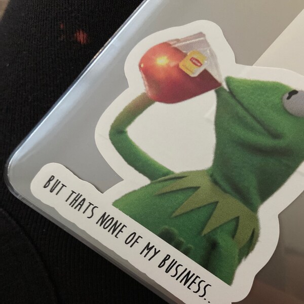 Kermit - but Thats None of My Business Sticker - Kermit Stickers | Frog ...
