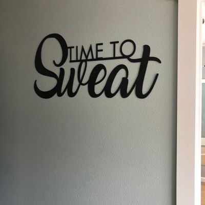 Time to Sweat Home Gym Sign Work Out Exercise Biking Decor Yoga Wall ...