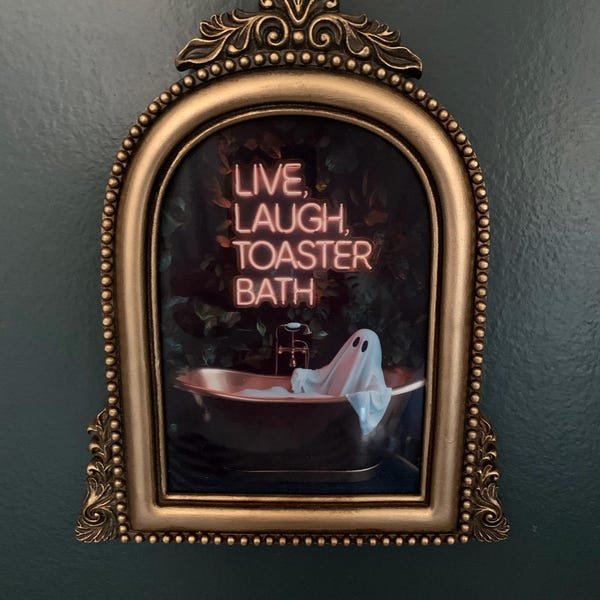 Live, Laugh, Toaster Bath Ghost Print - Gothic Home Decor, Funny Wall ...