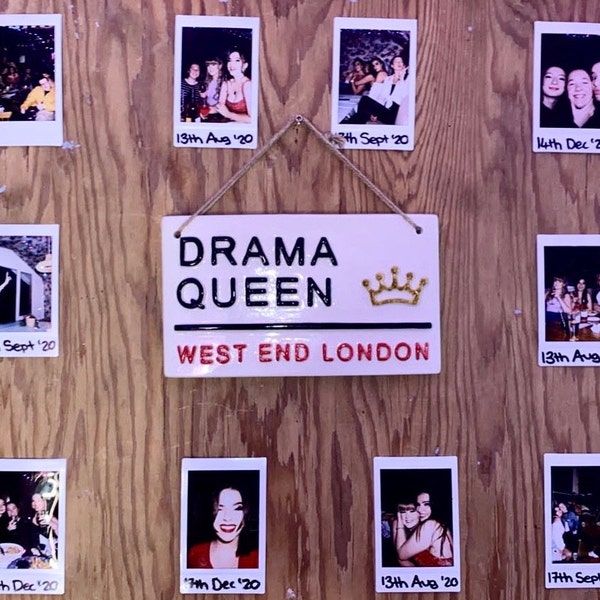 DRAMA Queen-crown-acting-actress-actor-west End London-london Sign ...