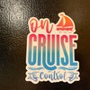 Colorful on Cruise Control Punny Cruise MAGNET for Magnetic Cruise ...